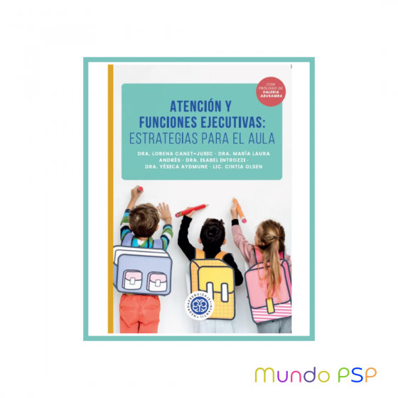 Atención y Funciones Ejecutivas – Mundo Pspicopé